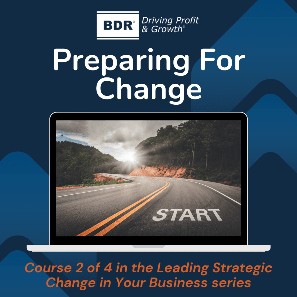 Preparing For Change | BDR