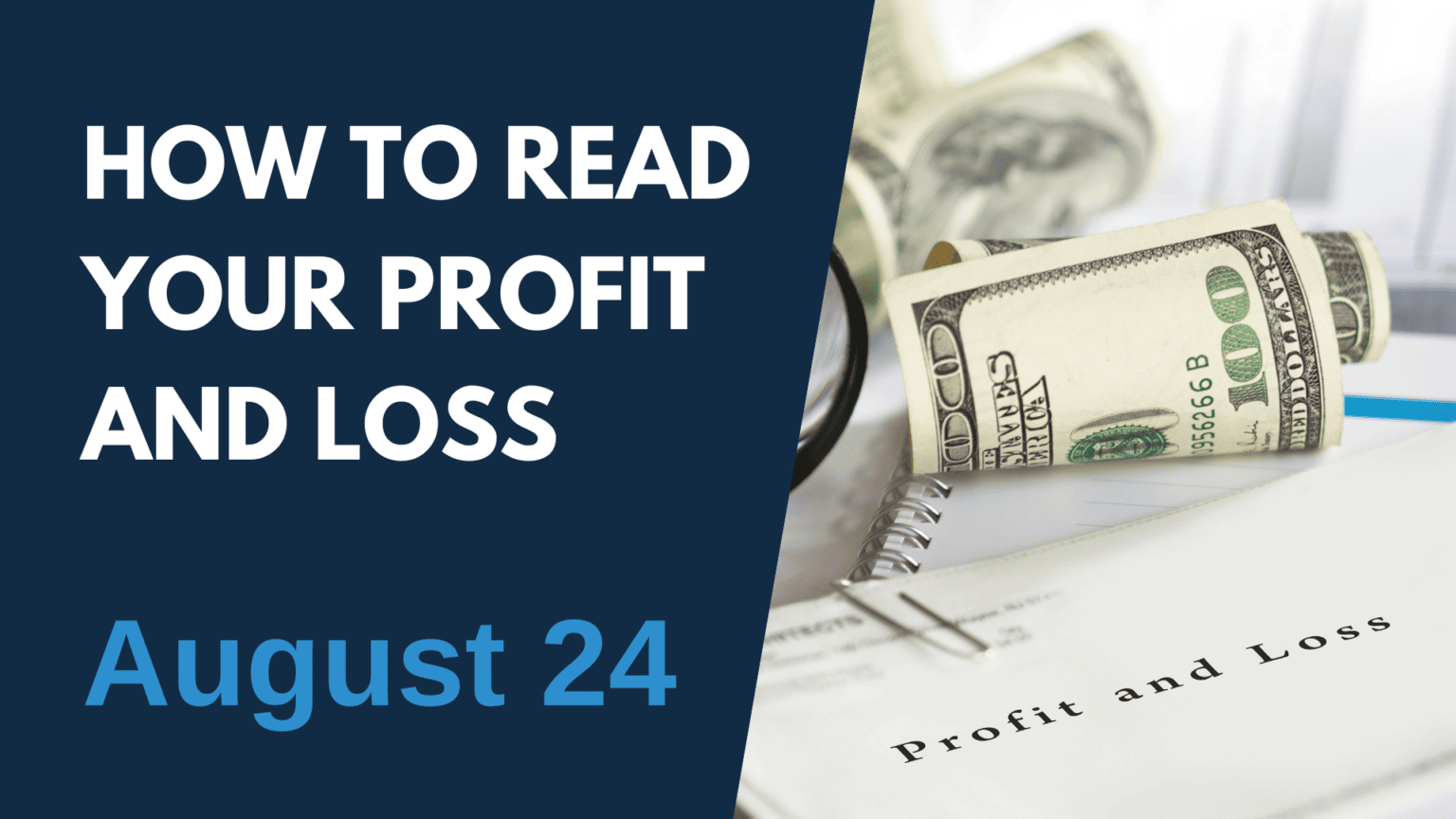 How To Read Your Profit And Loss Registration | BDR