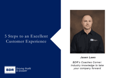 Coaches Corner: 5 Steps To An Excellent Customer Experience